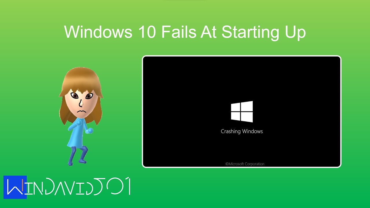 Windows 10 Fails At Starting Up - YouTube
