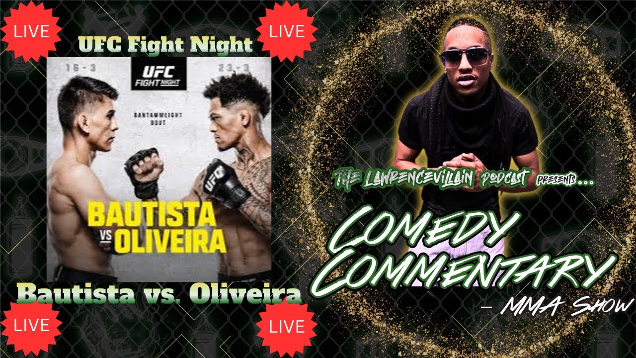 LIVE UFC Fight Night: Bautista vs. Oliveira | Full Card – Bautista vs ...