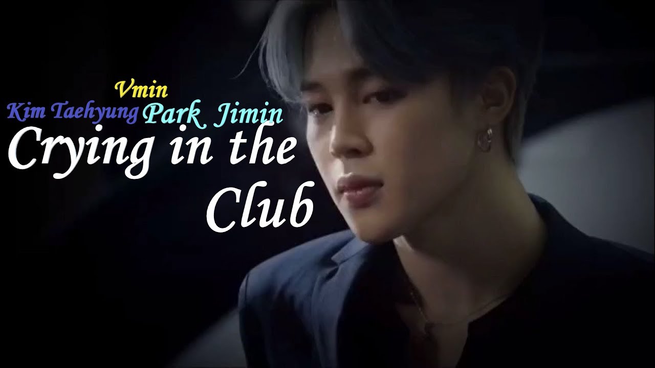 Crying in the Club - Vmin 'FMV' - YouTube