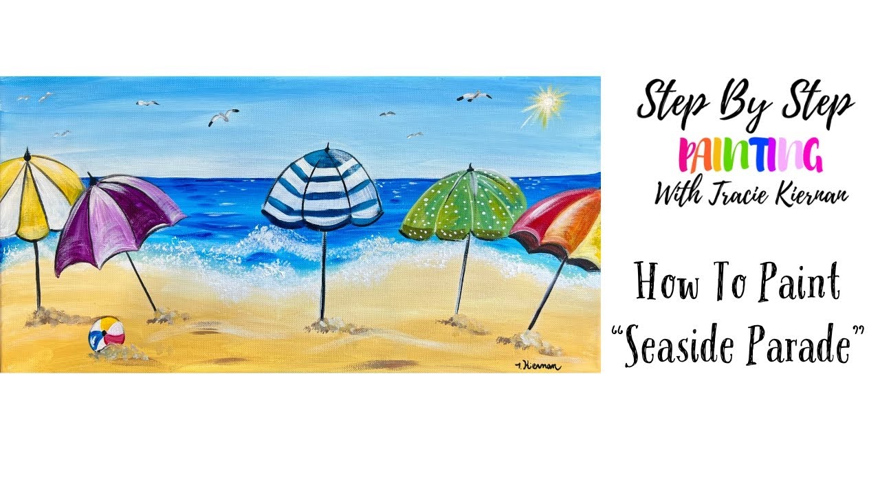 How To Paint "Seaside Parade" - Beach Umbrellas Painting Tutorial ...