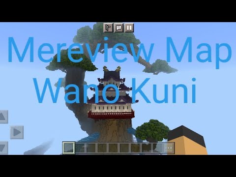 kita mereview Map Wano Kuni di Minecraft - YouTube