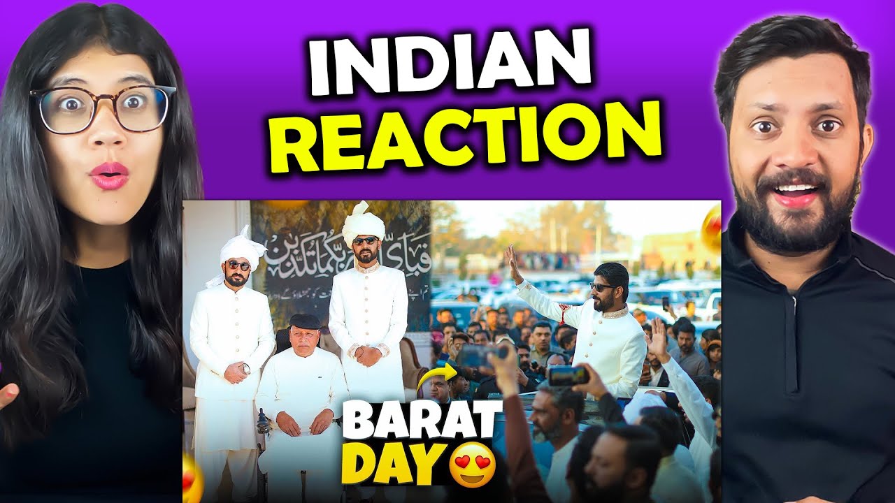 Indian Couple React on Bilal Marth Barat Grand Event | Huge Crowd 😱| Shadi series Day 7 - YouTube
