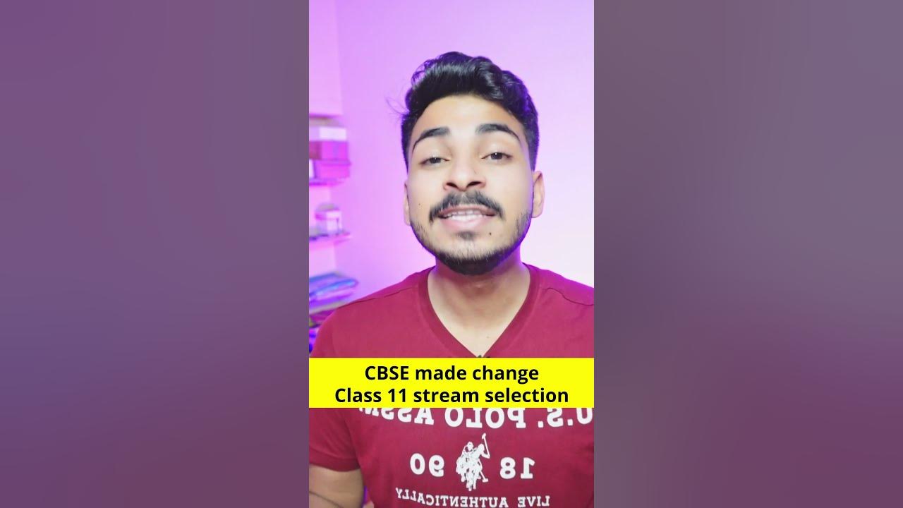 CBSE changed Class 11 Stream Selection Criteria 🤯 | Class 10 Board Result #board - YouTube