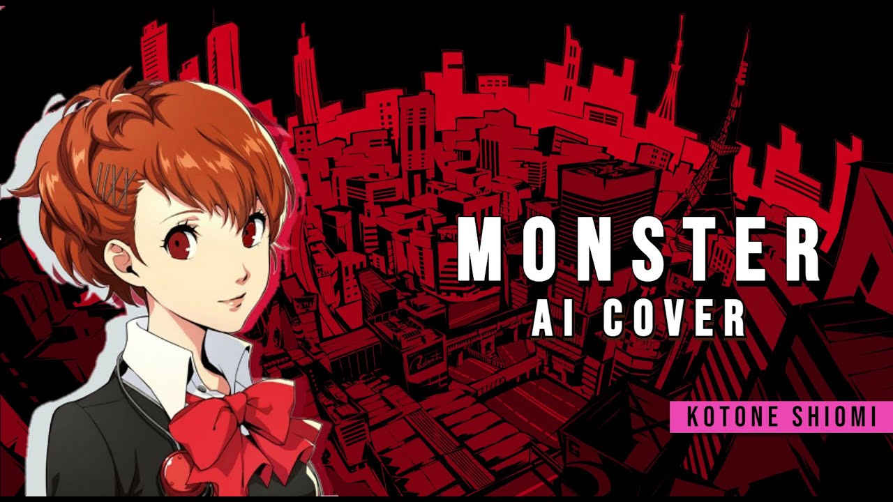 [Persona AI] YOASOBI - Monster/ Kaibutsu | AI Cover Kotone Shiomi (JP) - YouTube Music