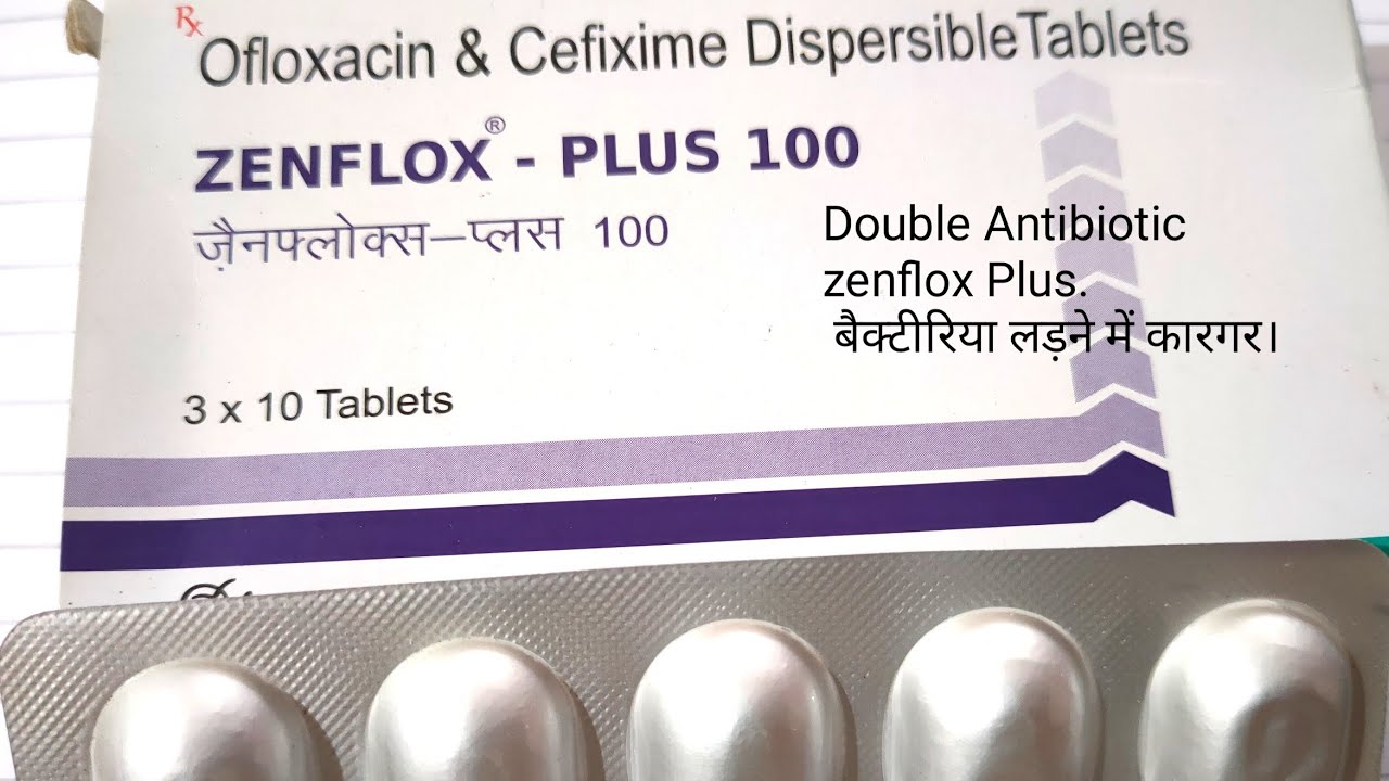 Zenflox Plus Tablet use/ Side effect/एंटीबायोटिक दवाई। - YouTube