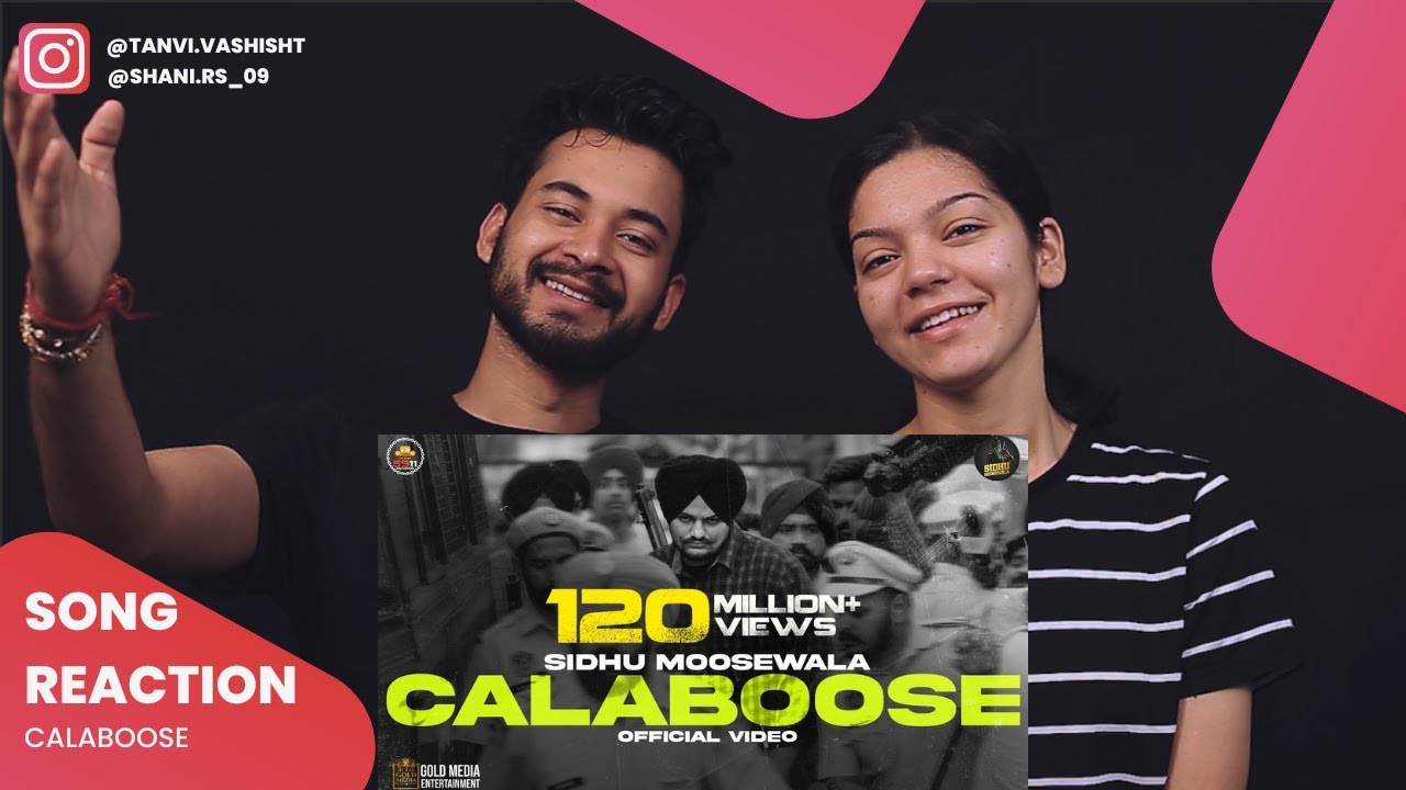 Calaboose (Official Video) Sidhu Moose Wala | Snappy | Moosetape | Reaction | Tannu | Rishi ...