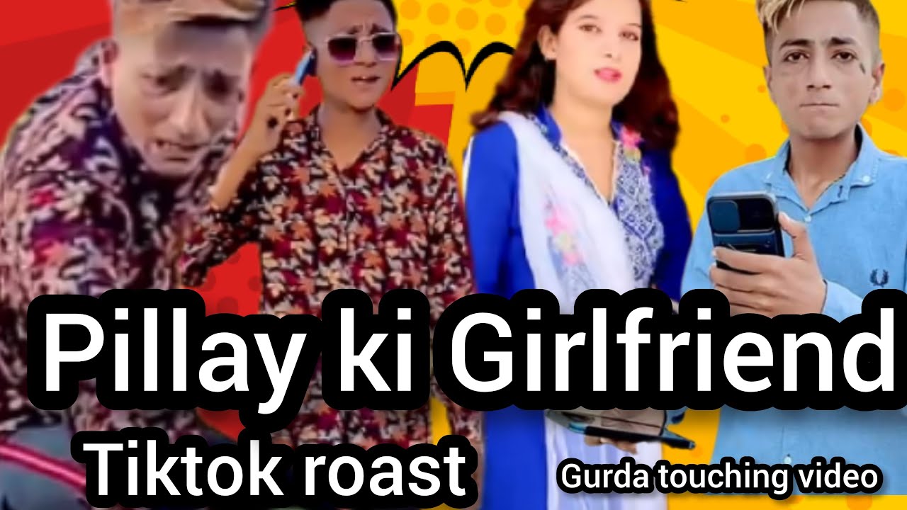 Pillay tiktok video Tiktok roast video pillay tiktok memes Girlfriend ...