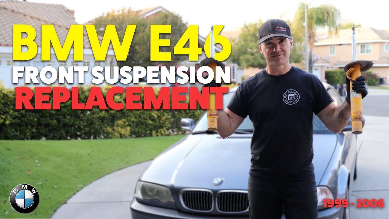 BMW E46 Front Suspension Replacement- Struts, Control Arms, Tie Rod ...
