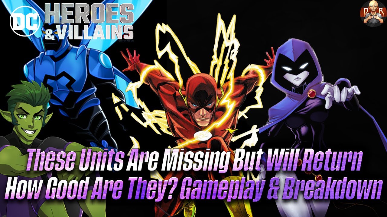 [DC Heroes and Villains] - 6 units missing from the game BUT will ...