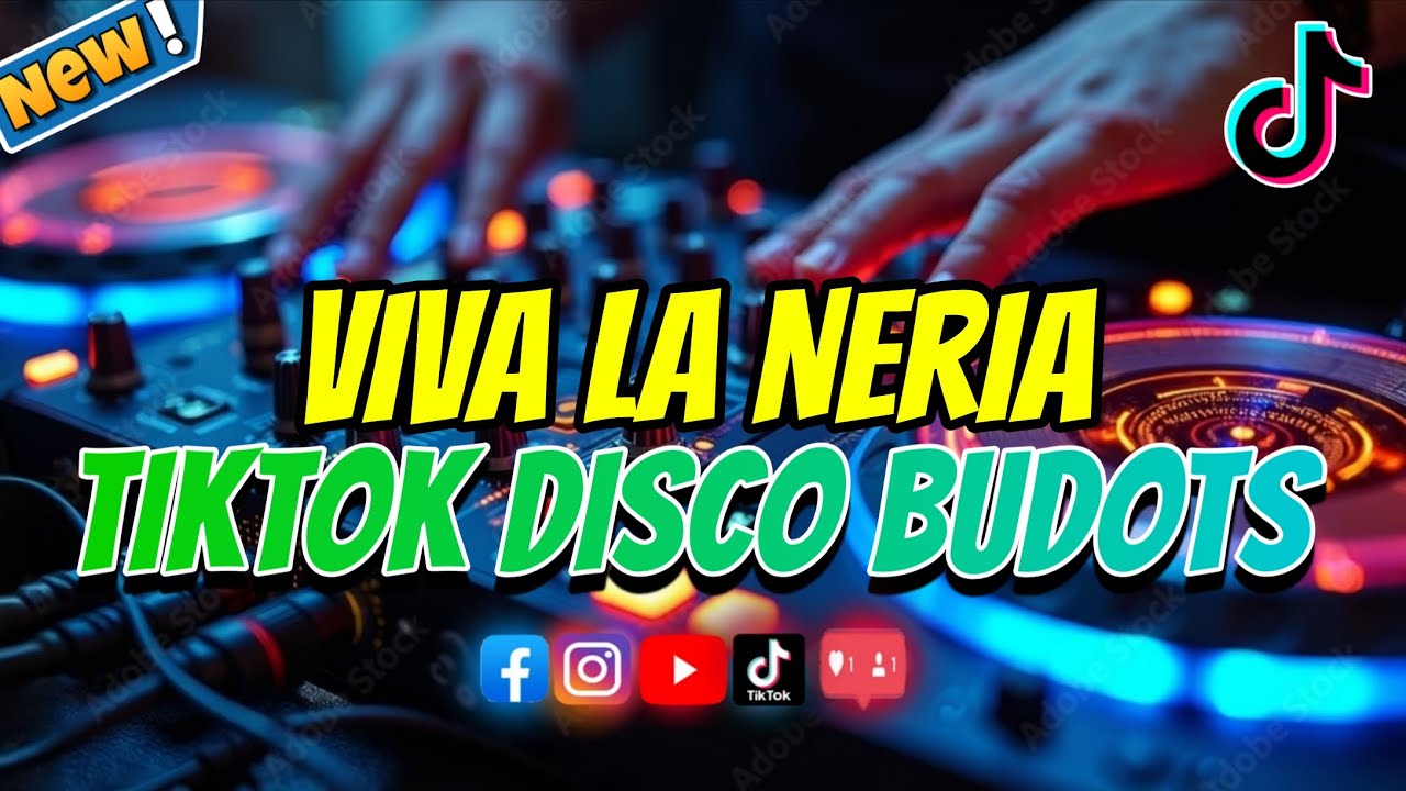 TikTok Disco Budots - Viva La Neria - Dj Michael C. Remix - YouTube