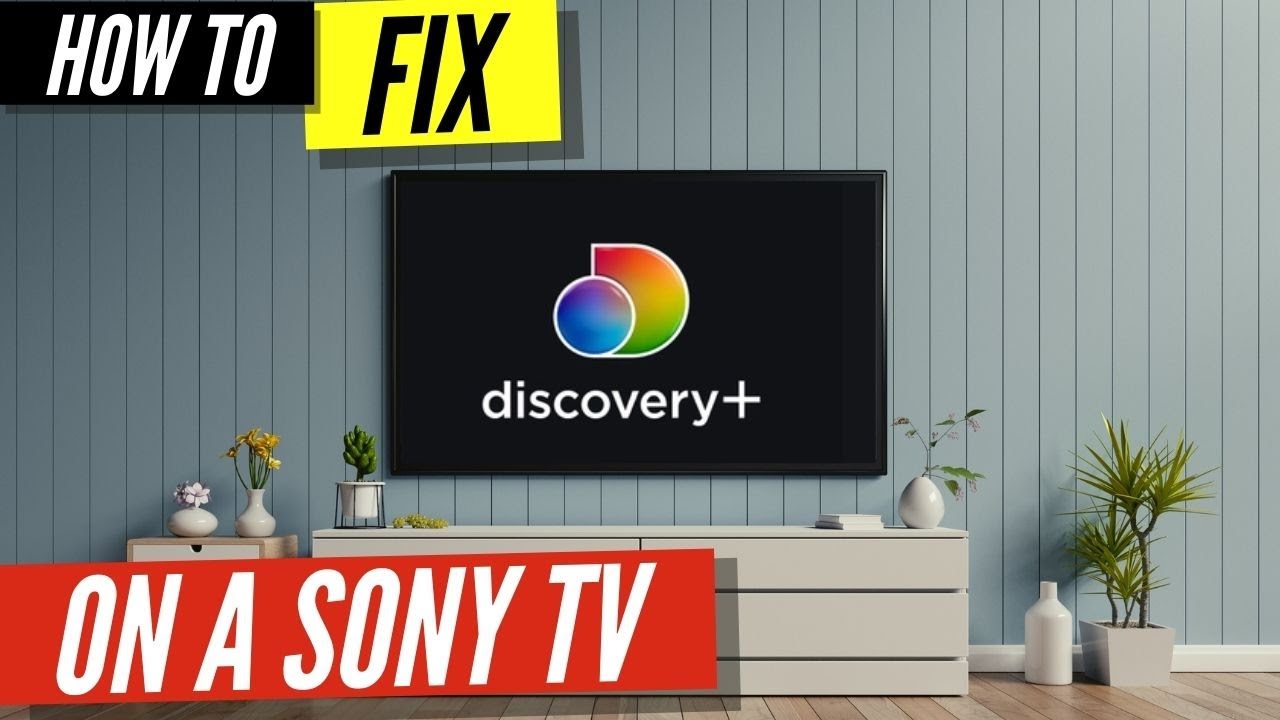 How to Fix Discovery Plus on a Sony TV - YouTube