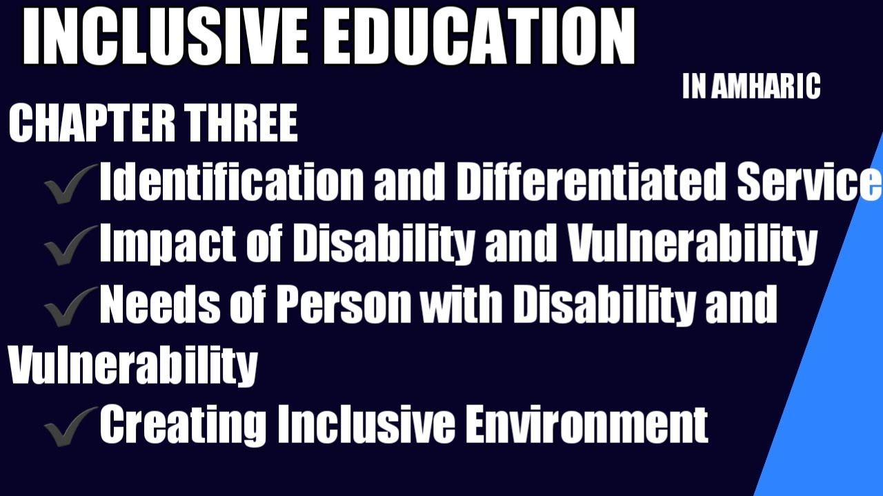 INCLUSIVENESS chapter 3 -part 1 -Identification and Differentiated ...