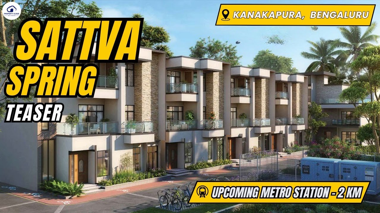 Sattva Springs, Bengaluru, Has Lavish 4 BHK villas with the Best Vibe ...