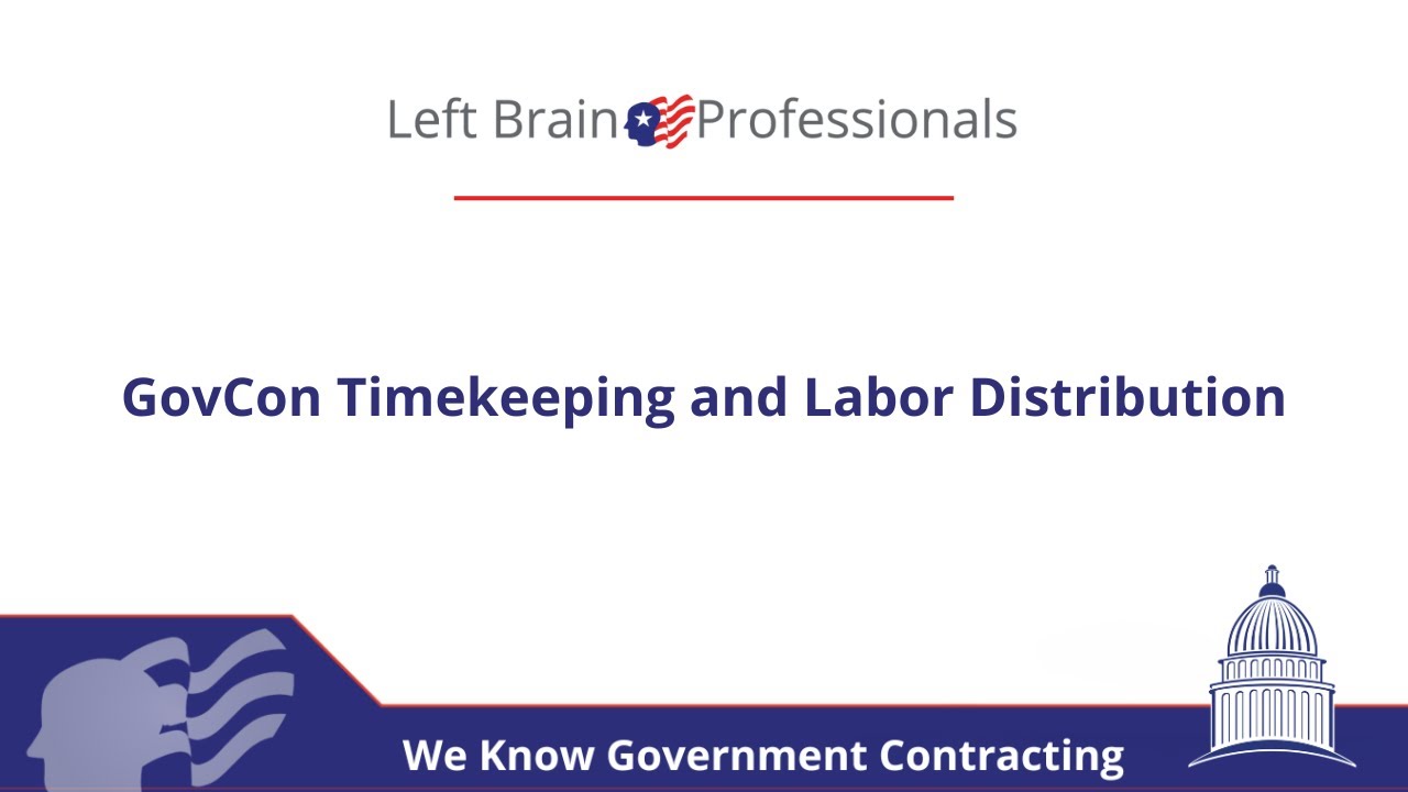 GovCon Timekeeping and Labor Distribution - YouTube