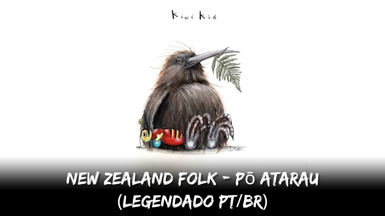New Zealand Folk - Pō Atarau (Legendado PT/BR) - YouTube