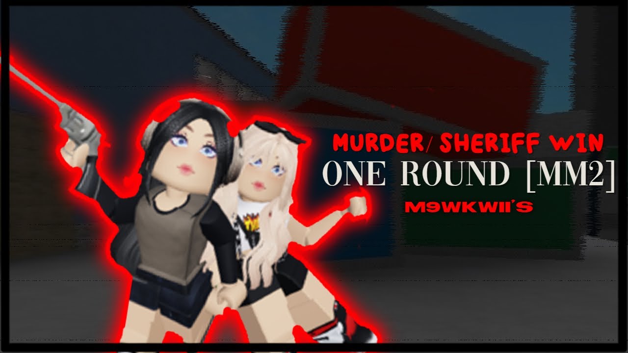 [MM2] A ROUND OF MURDER / SHERIFF - YouTube