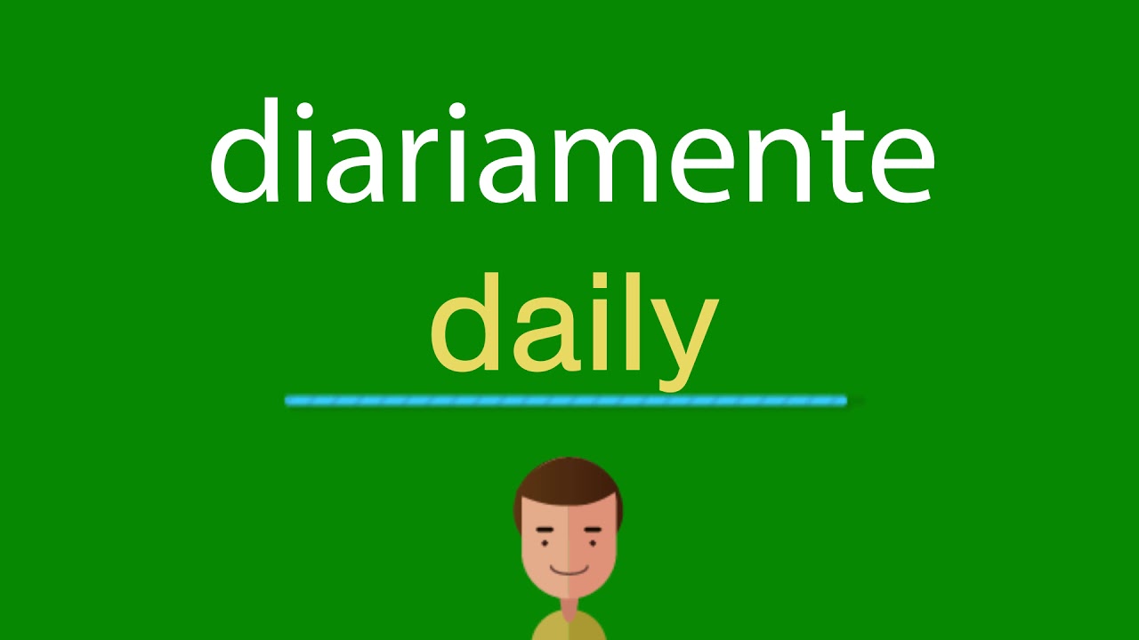 Como dizer diariamente em inglês - YouTube