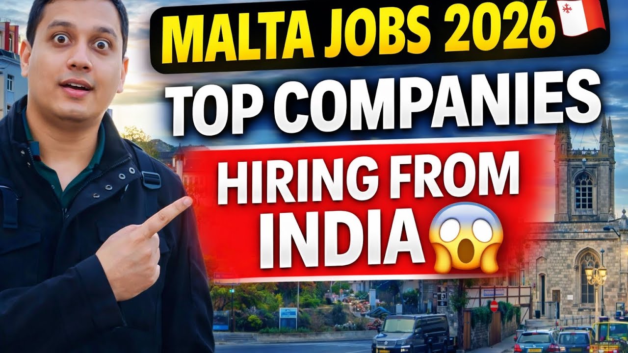 🇲🇹 Malta Jobs 2026 | Top Companies Hiring from India 😱 | Work Visa ...
