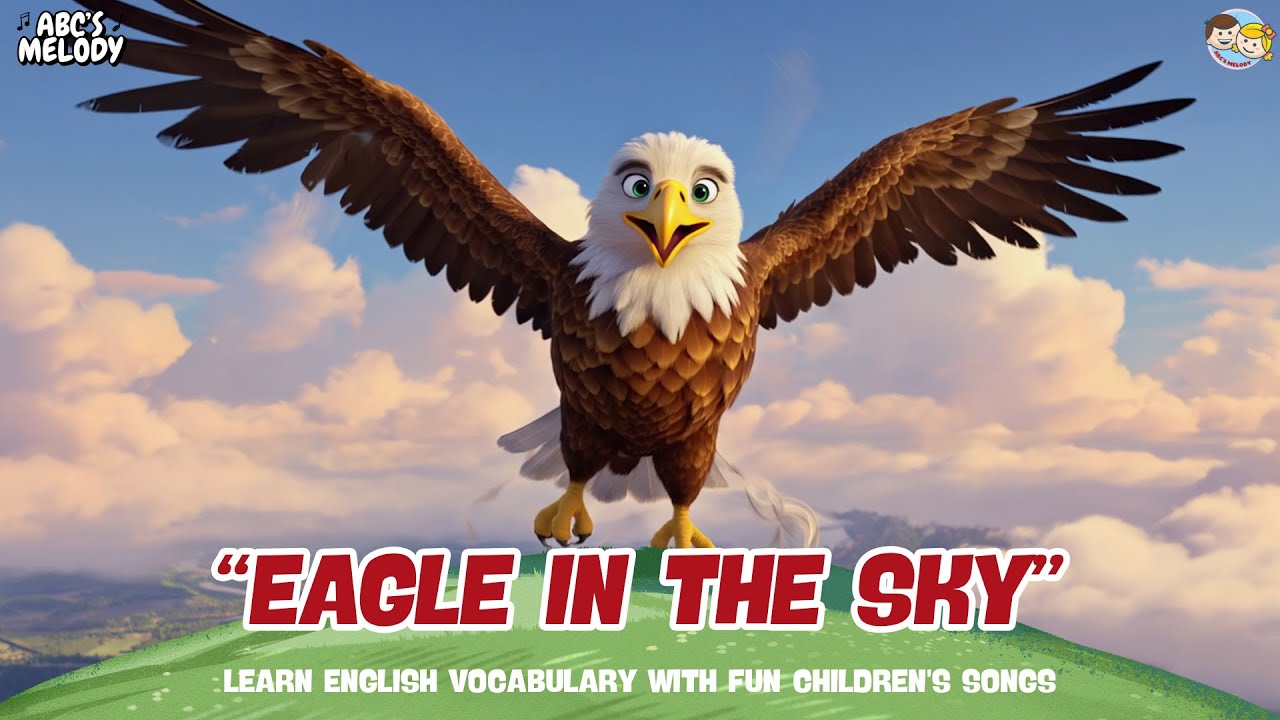 “EAGLE IN THE SKY” - EAGLE SONG | Fun Kids Songs & Nursery Rhymes ...