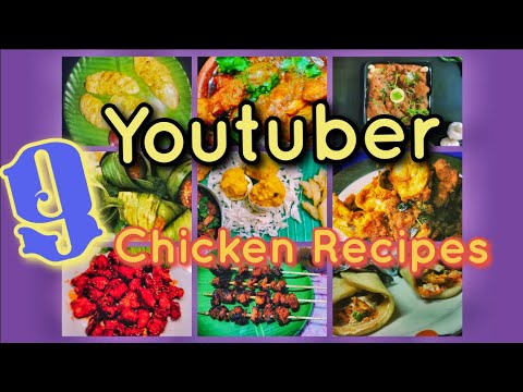 9 Youtuber chicken Recipes/chicken recipes collaboration - YouTube