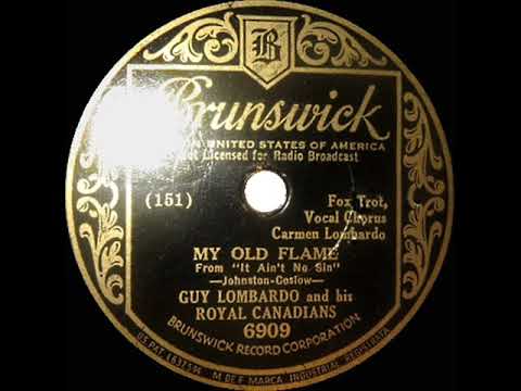 1934 HITS ARCHIVE: My Old Flame - Guy Lombardo (Carmen Lombardo, vocal ...
