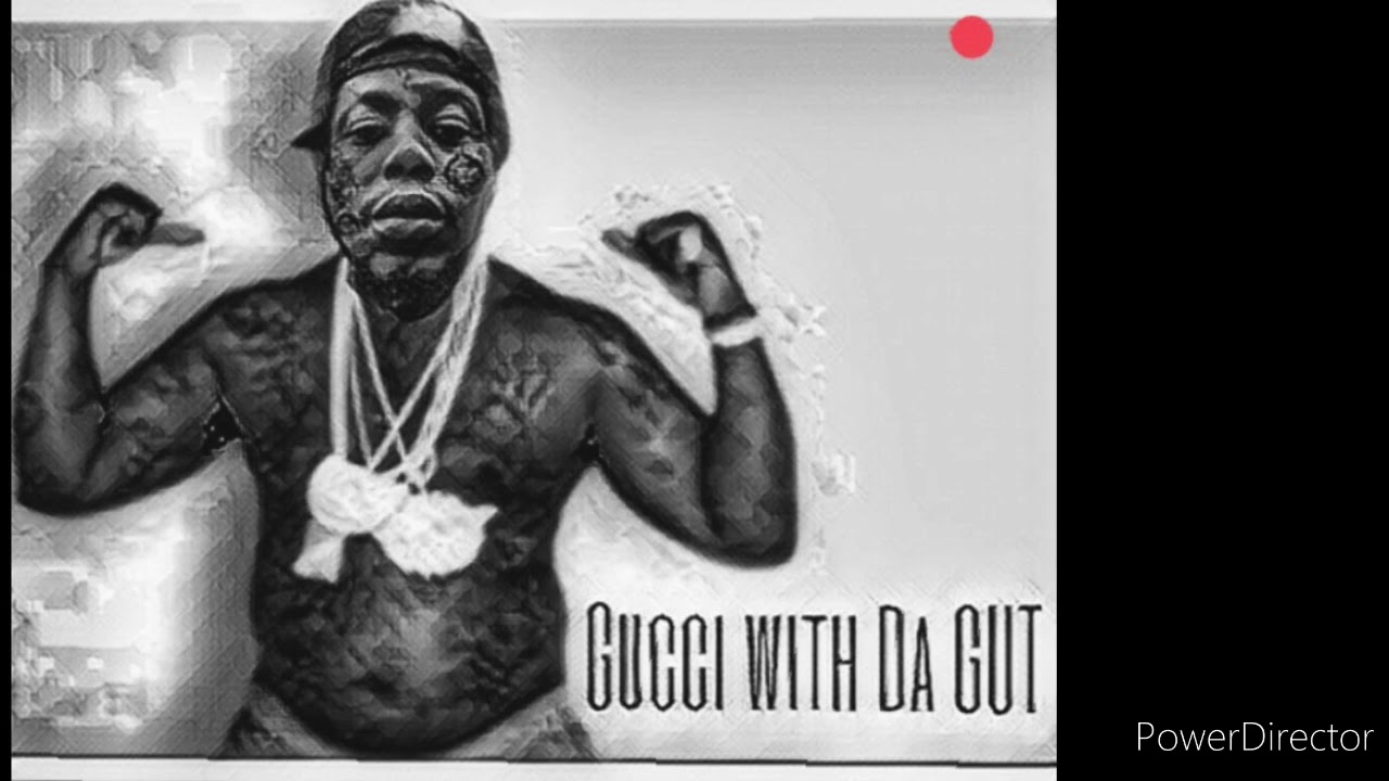 Gucci wit da gut - YouTube
