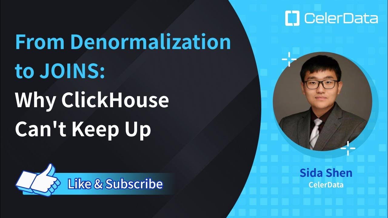 From Denormalization To Joins Why Clickhouse Cant Keep Up Youtube