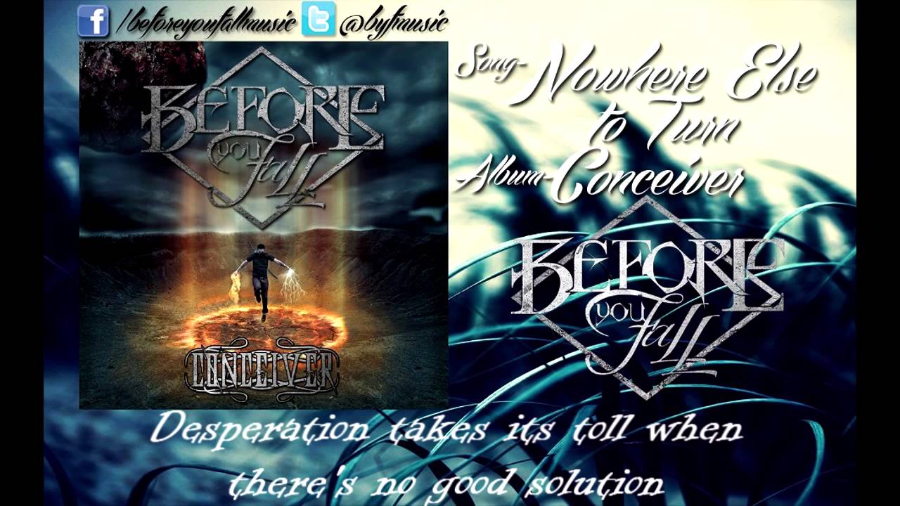 Before You Fall - Nowhere Else to Turn (OFFICIAL AUDIO STREAM) 2013 ...