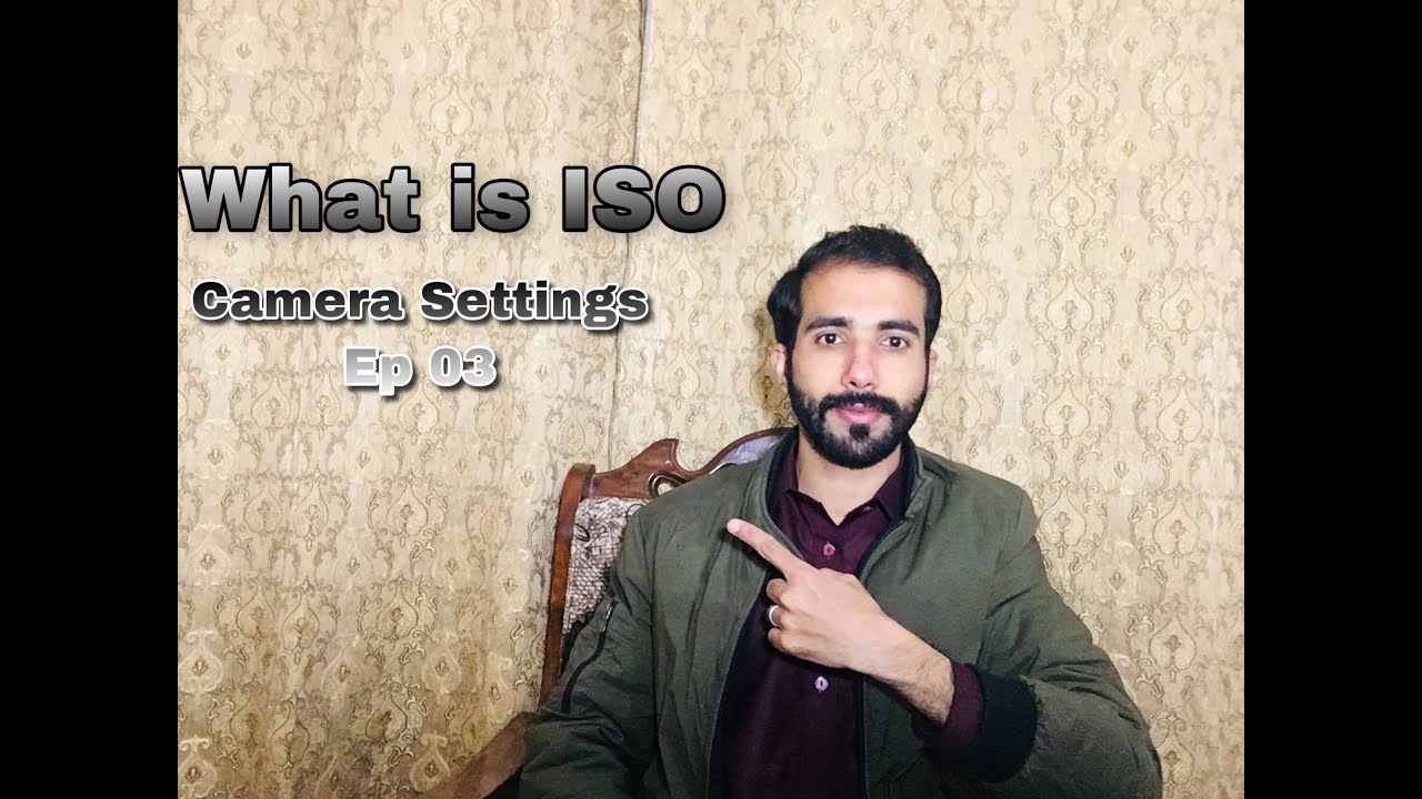 What is ISO | Camera settings | Ep 03 - YouTube