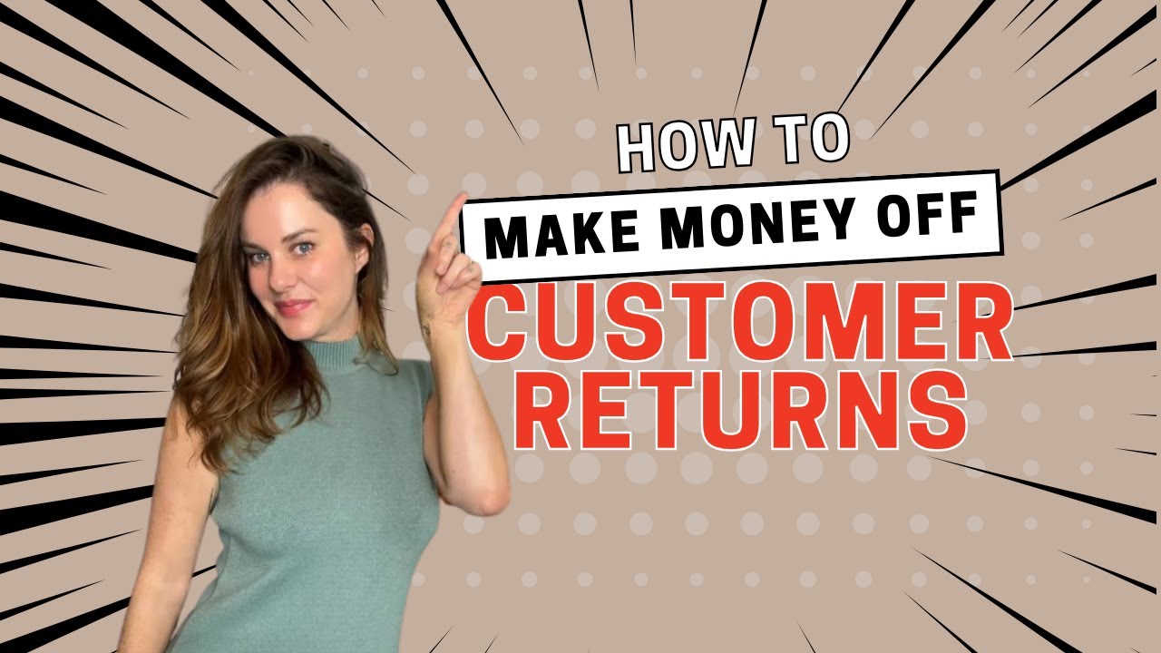 How to make money off customer returns - YouTube