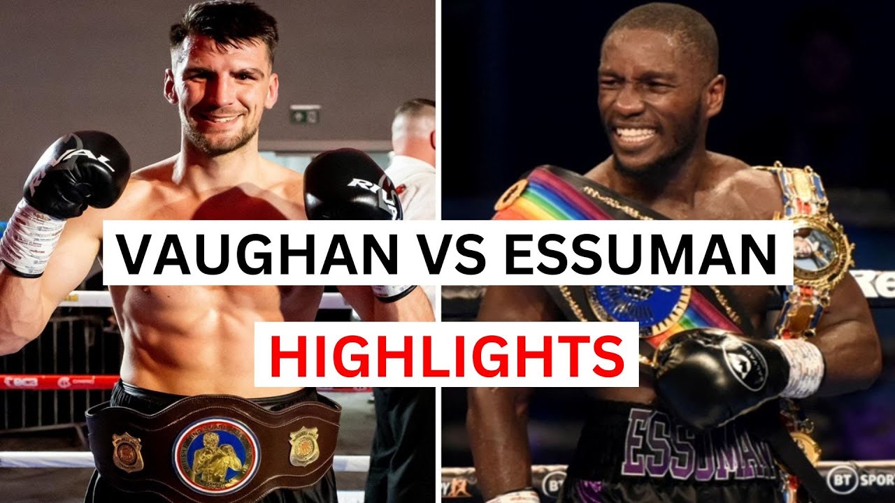 Ekow Essuman vs Ben Vaughan Highlights & Knockouts - YouTube