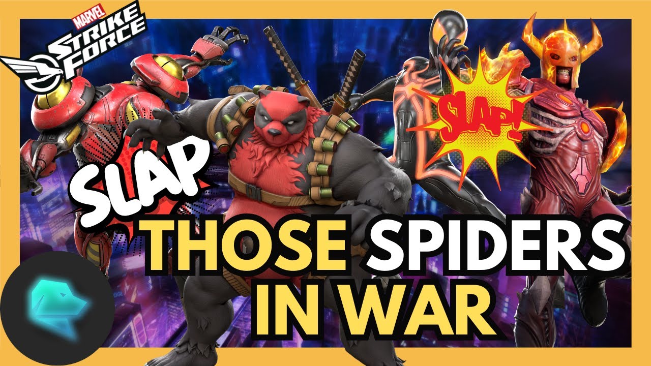How to Slap those Spiders in War! - Marvel Strike Force - MSF - YouTube