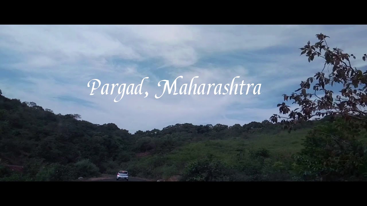 Pargad fort, Maharashtra🚩🚩| Travel video | छत्रपति शिवाजी महाराज ...