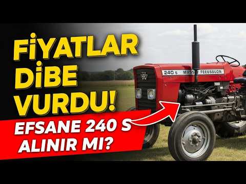 Traktör Fiyatları DÜŞTÜ MÜ? Efsane Massey Ferguson 240S ve 265S Kaç Para Oldu? 2. El Traktör Pazarı