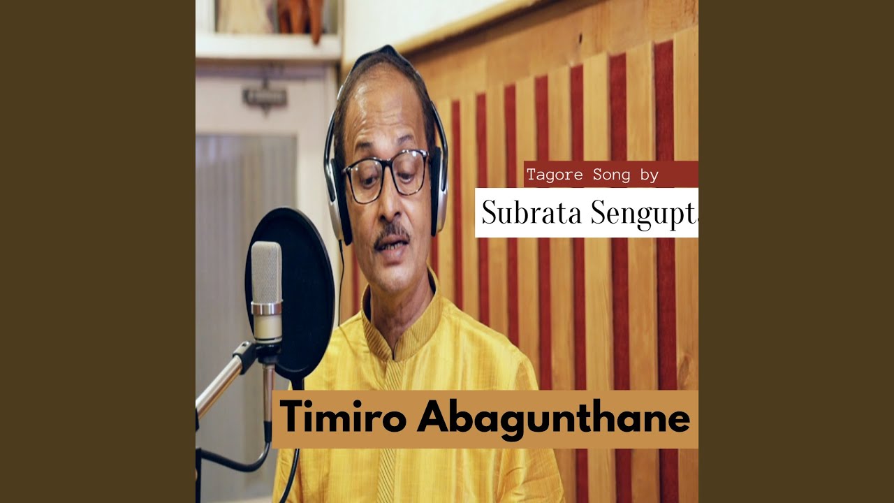 Timiro Obogunthone (Rabindra Sangeet) - YouTube