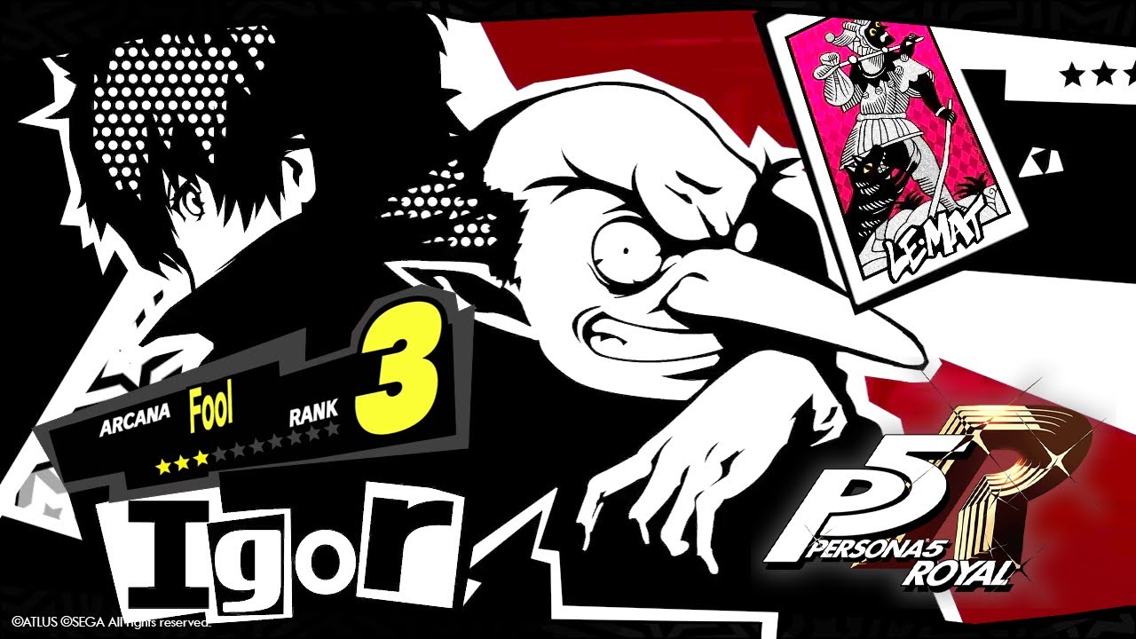 Igor (FOOL RANK 3) Arcana ― PERSONA 5 ROYAL ｢CONFIDANT｣ - YouTube