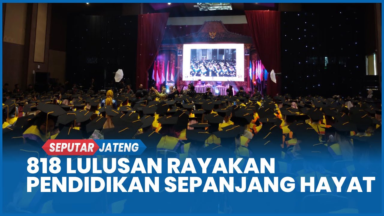 Wisuda UT Semarang 10 Februari 2026, 818 Lulusan Rayakan Pendidikan ...