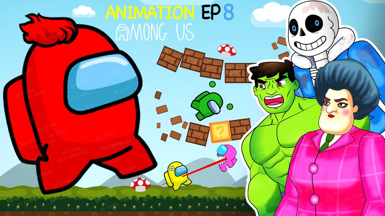 Among Us Animation EP 9 (Giant Among Us vs Hulk , Sans, Scary Teacher ...