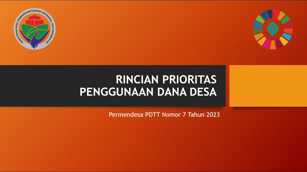 Rincian Prioritas Penggunaan Dana Desa sesuai Permendes PDTT No 7 Tahun ...