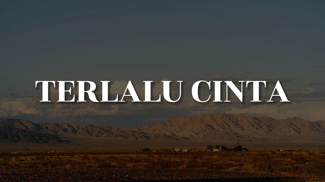 Yovie Widianto, Lyodra - Terlalu Cinta (Lirik) || Mix - Mahalini, Rio ...