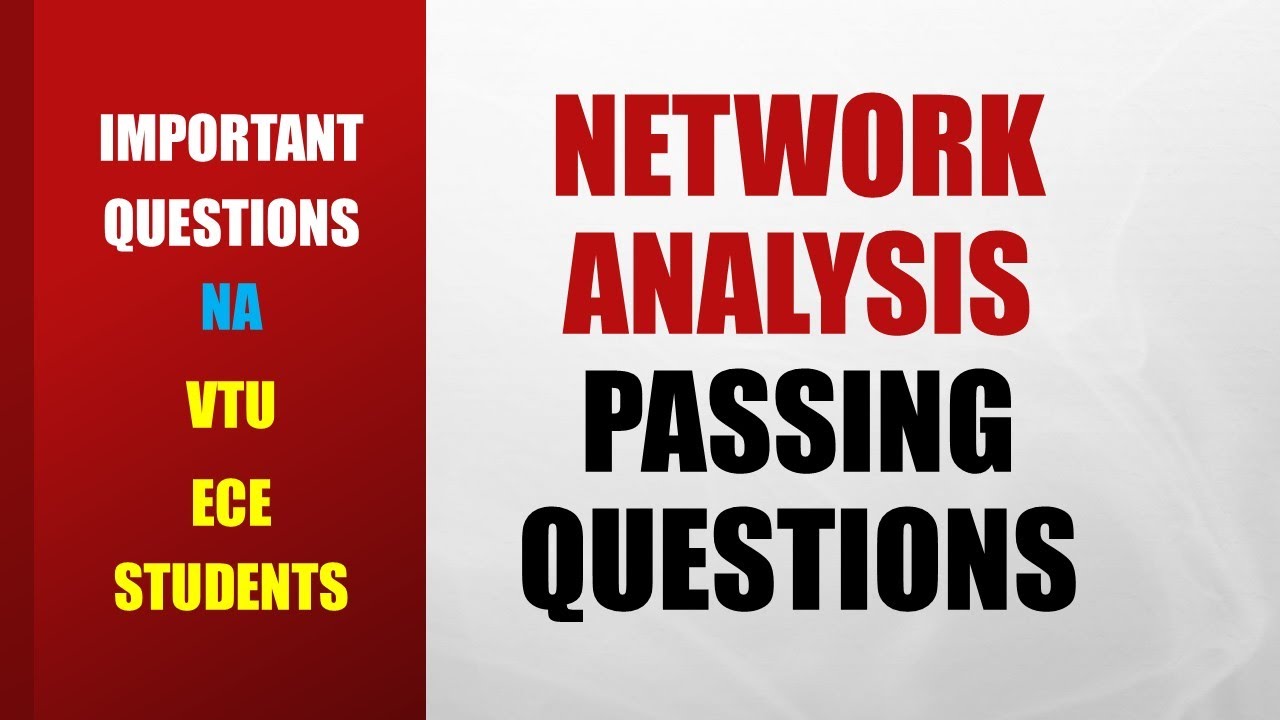 Important Network Analysis Vtu Questions Importantquestions Networkanalysis Passingtricks