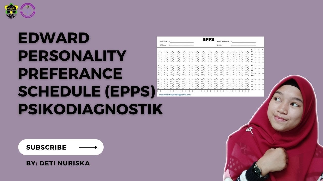 EDWARD PERSONALITY PREFERANCE SHEDULE (EPPS)|PENJELASAN SINGKAT ...