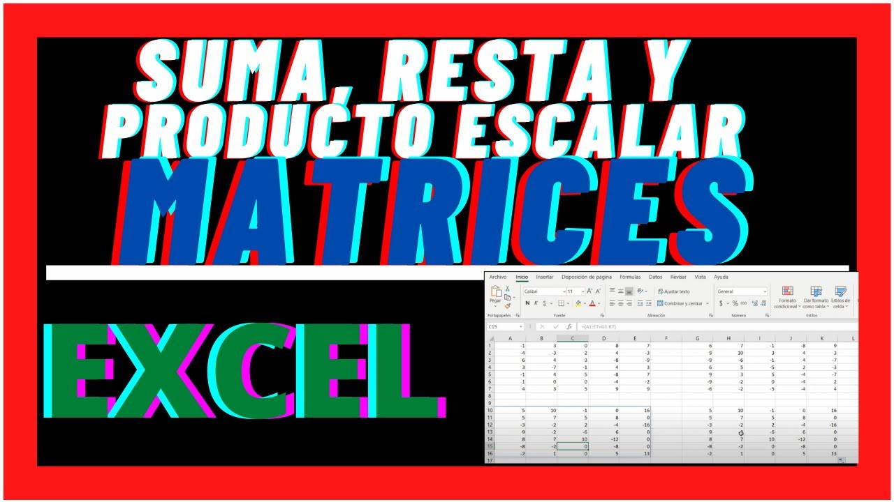 SUMA, RESTA Y PRODUCTO ESCALAR DE MATRICES EN EXCEL | FACIL - YouTube
