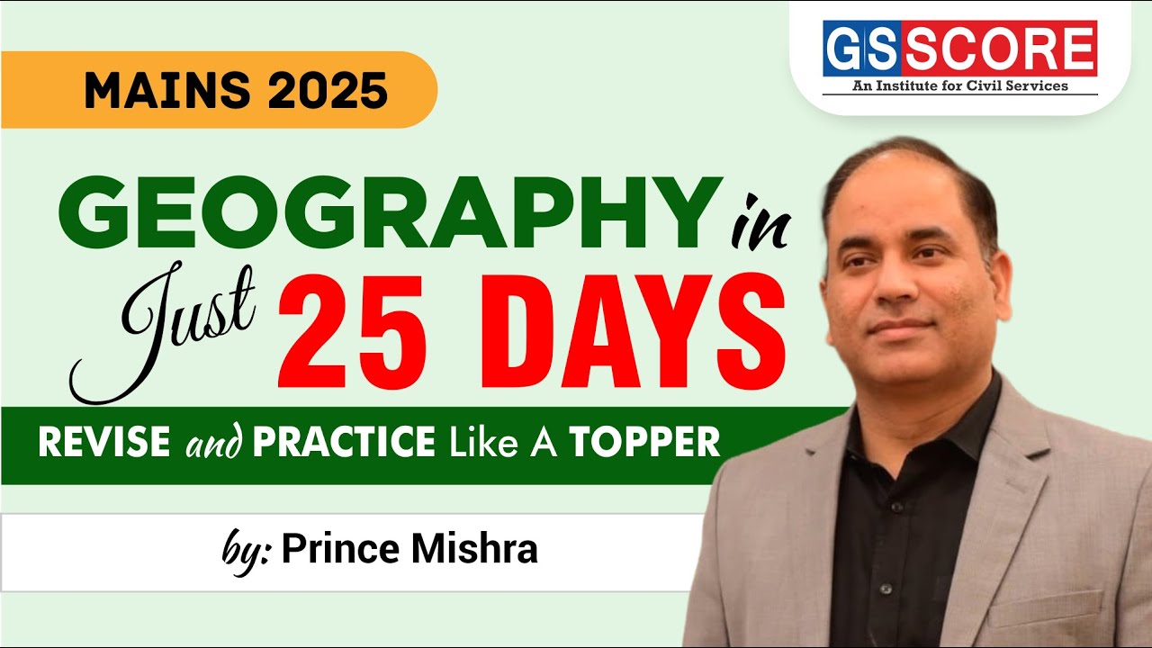 Geography Optional in Just 25 Days – Revise & Practice Like a Topper ...