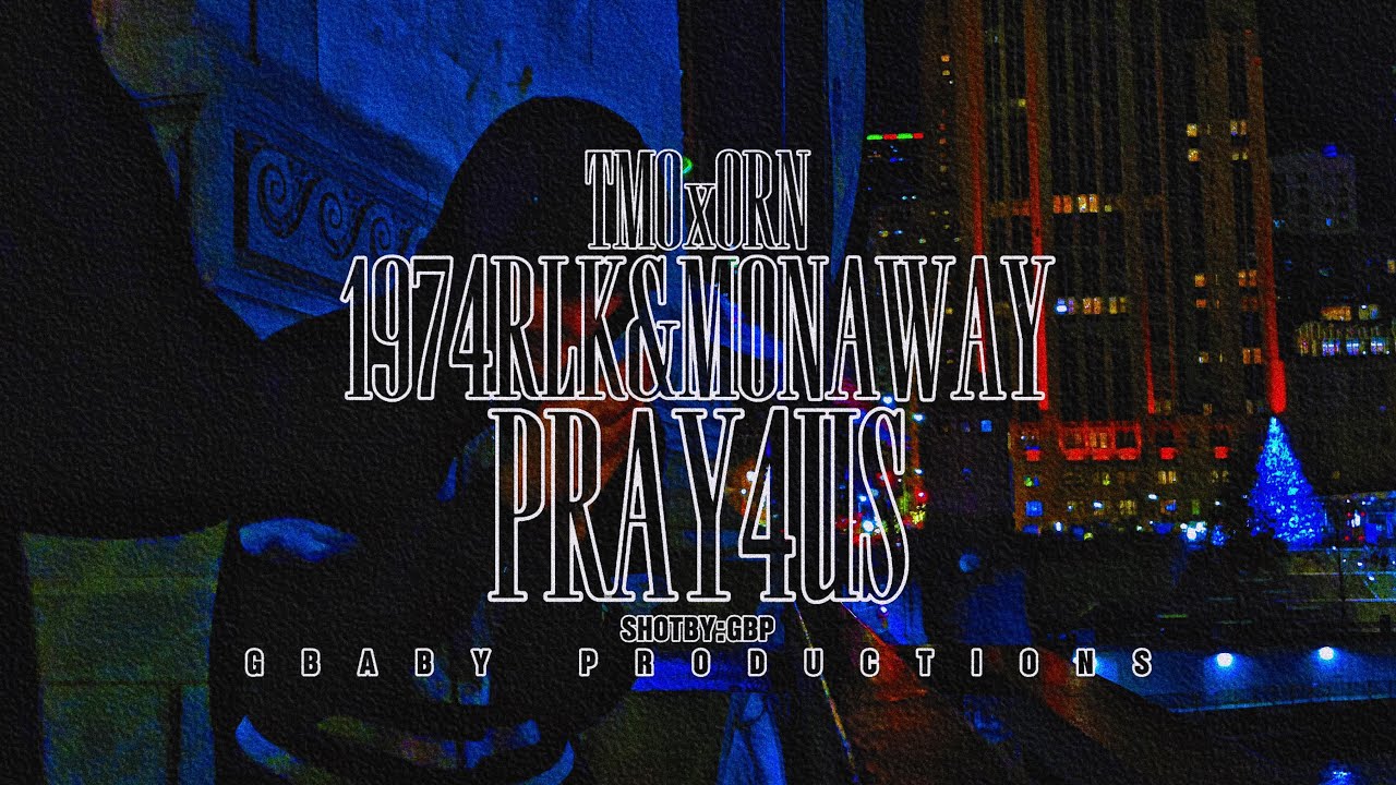 1974rlk-Pray4us Ft.Monaway(Official Music Video) - YouTube