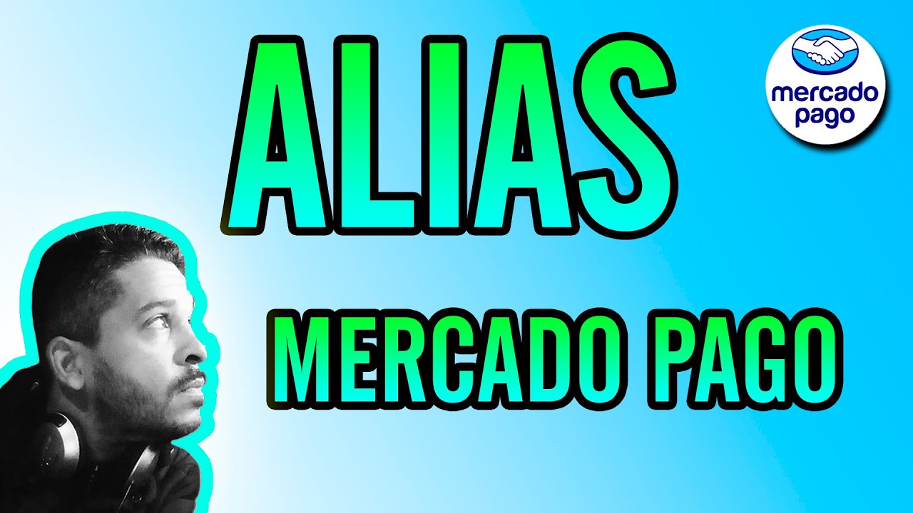 Como cambiar el ALIAS de Mercado Pago en 2 simples pasos - 2024 - YouTube