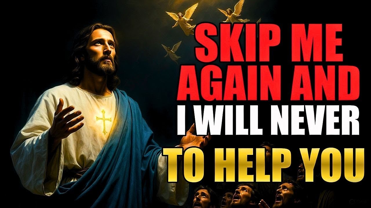 Skip Me Again And I Will Never Help You || God’s Message Today # ...
