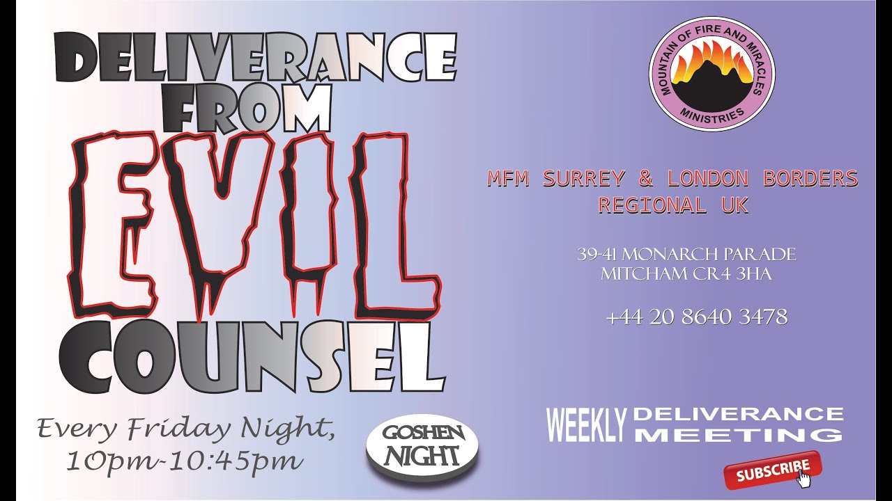 DELIVERANCE FROM EVIL COUNSEL 27TH AUGUST 2021 - MFM SURREY & LONDON ...