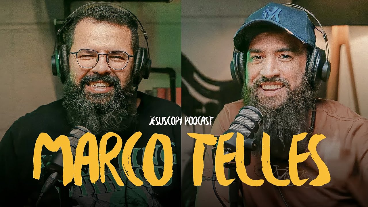 MARCO TELLES - HISTÓRIA DE VIDA NO PODCAST JESUSCOPY COM DOUGLAS ...