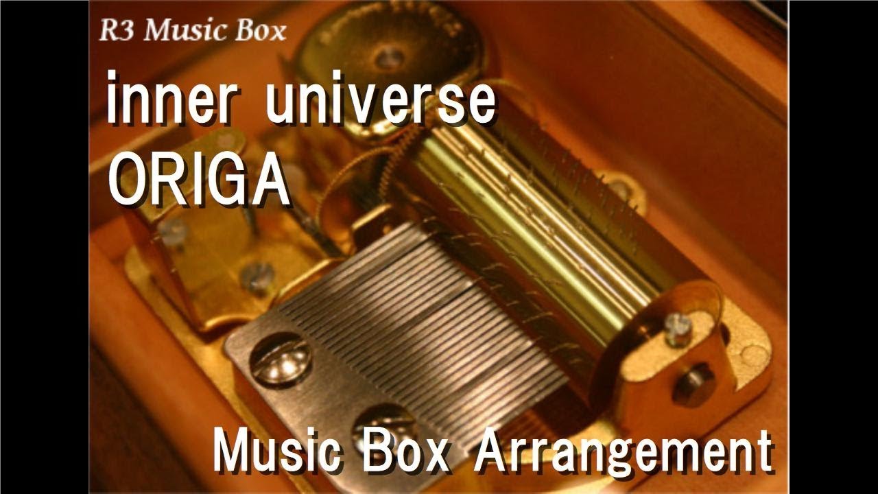 inner universe/ORIGA [Music Box] (Anime "Ghost in the Shell: Stand ...